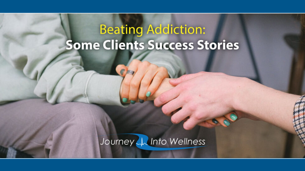 Beating Addiction: Some Clients Success Stories | Freedom From ...
